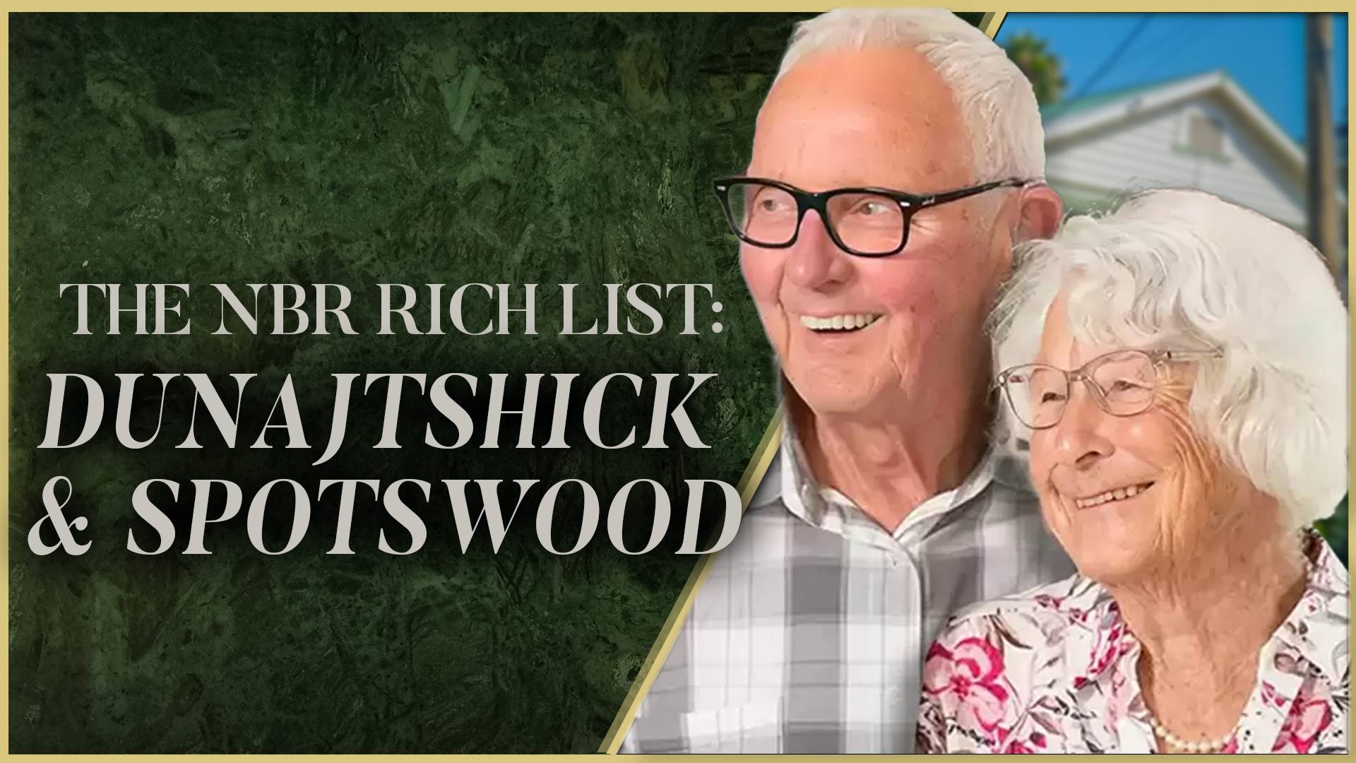 Featured Rich Listers: Sir Mark Dunajtschik and Dorothy Spotswood